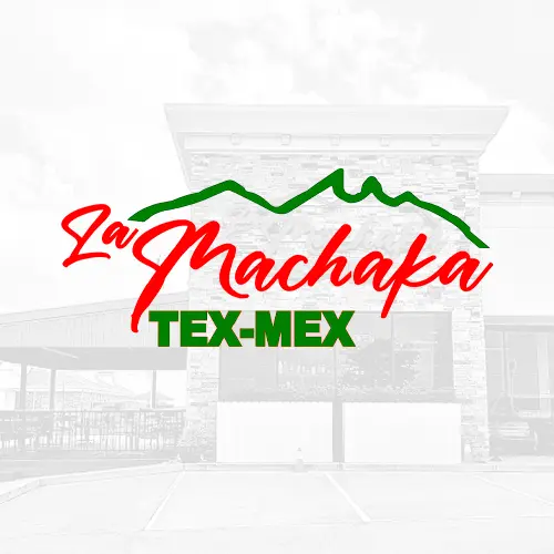 La Machaka Tex-Mex | Sizzling Fajitas, Enchiladas & Combos